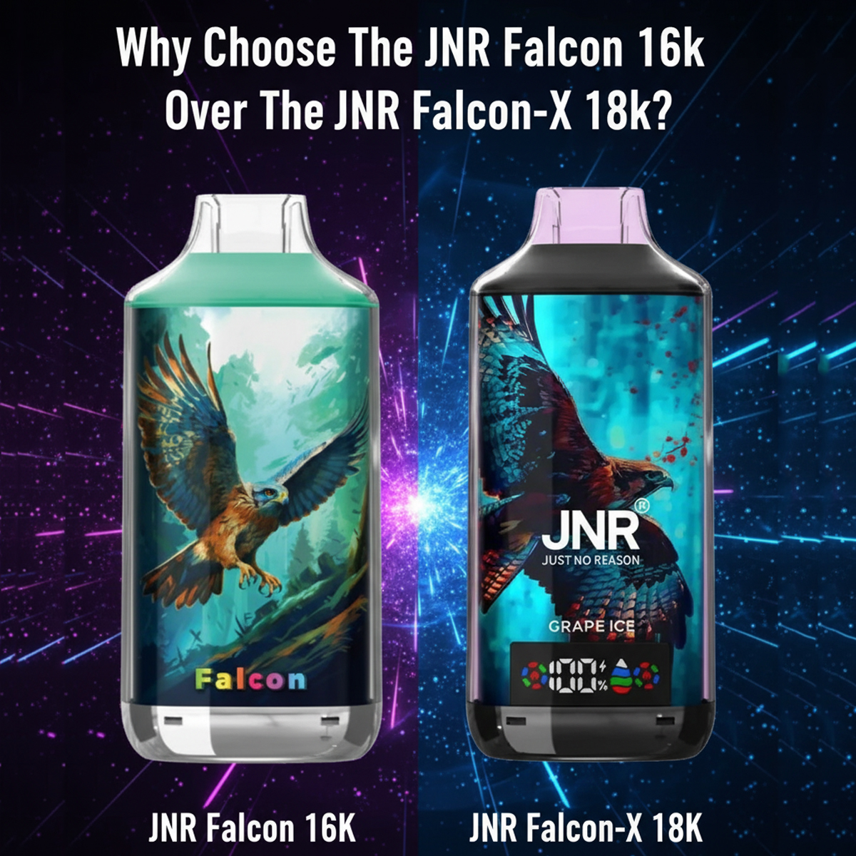 Why Choose The JNR Falcon 16k Over The JNR Falcon-X 18k? | JNR PUFF